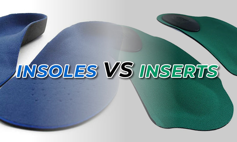 What is the Difference Between Insoles and Inserts? — Feet&Feet